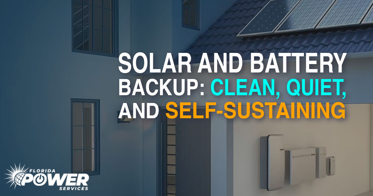 🔋 Solar and Battery Backup: Clean, Quiet, and Self-Sustaining
